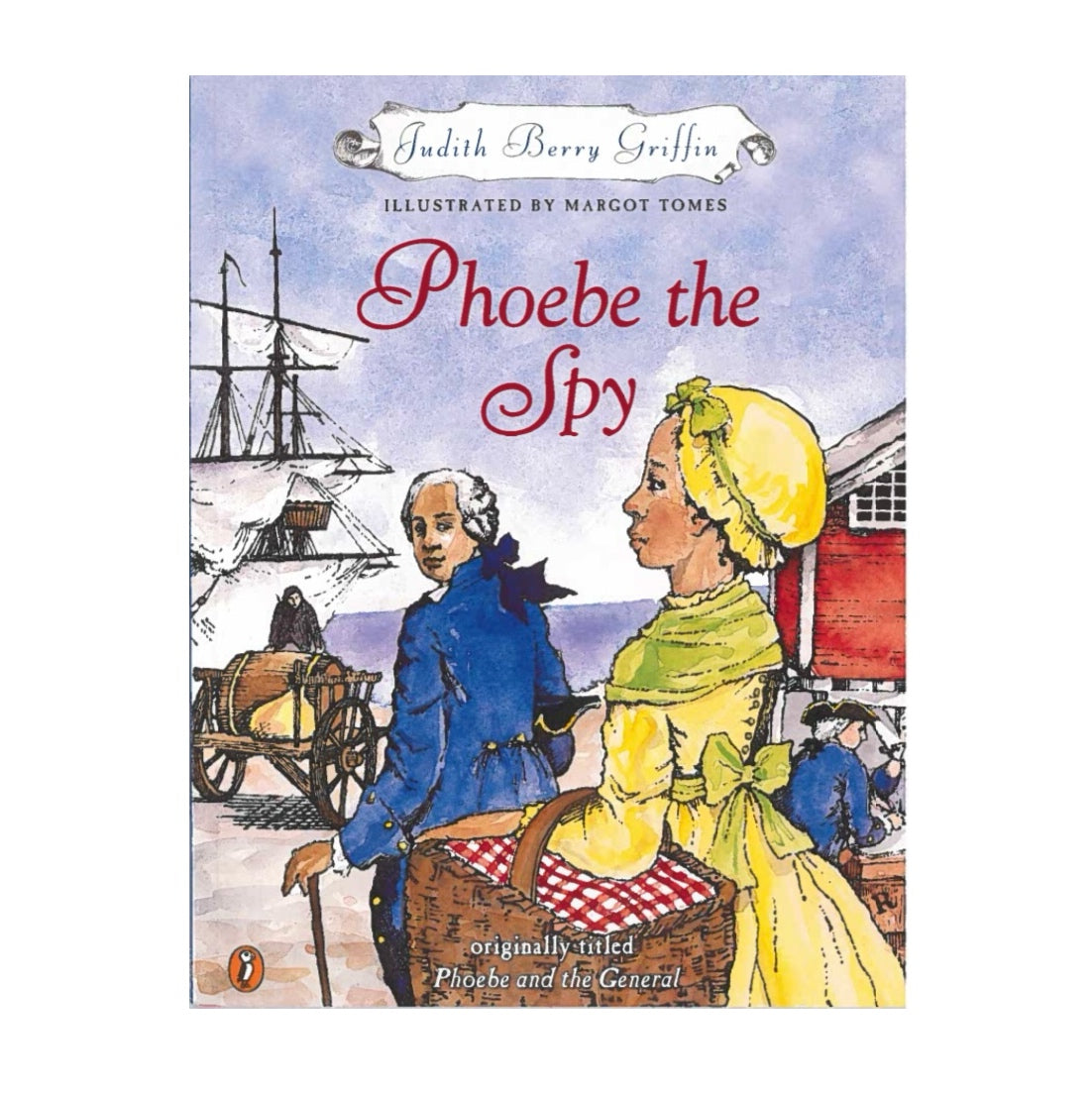 Book: Phoebe the Spy by Judith Berry Griffin – Military Women's ...
